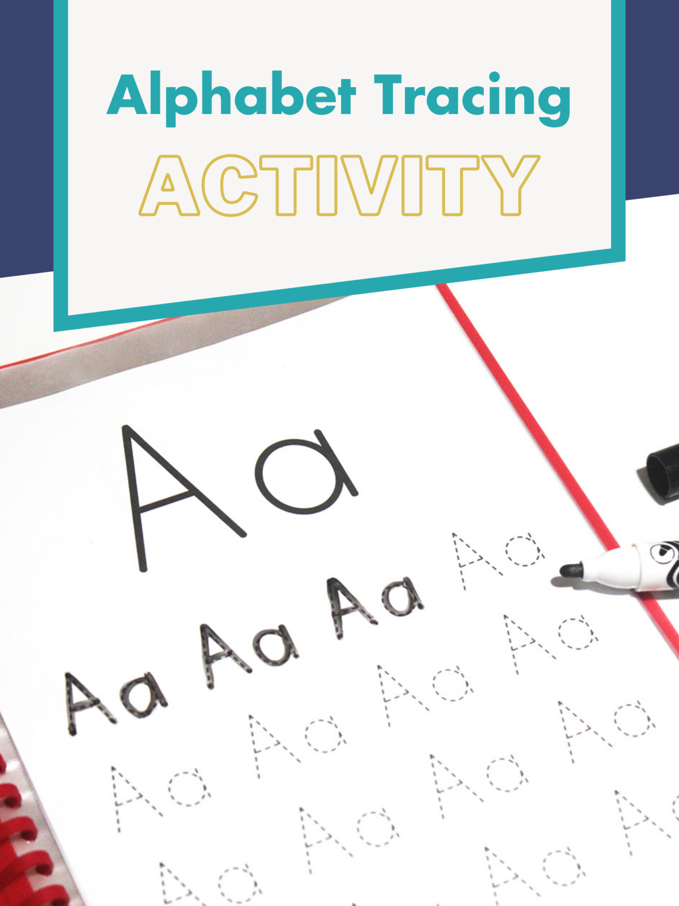 How To Teach Your Child The ABCs With This Free Tracing Printable